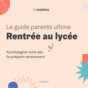Guide pour une rentrée au lycée réussie 🎒 - Sherpas